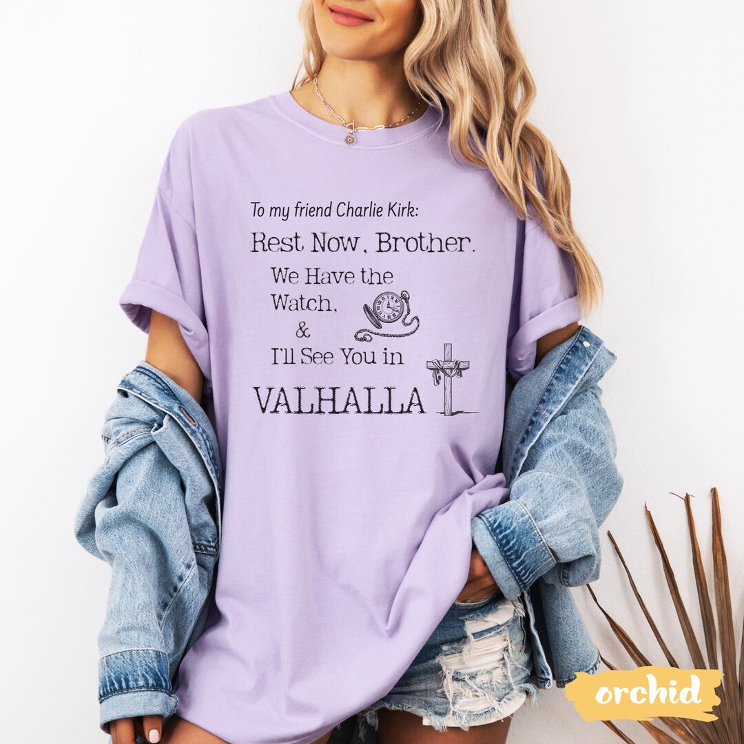 I’ll See You in Valhalla Shirt, Charlie Kirk T-shirt, Valhalla Shirt ...