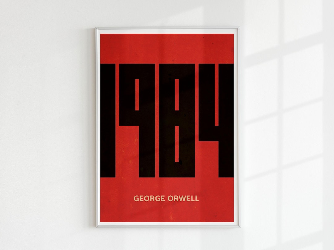 1984 George Orwell Typography Poster - Vintage Book Poster, Book Lovers ...