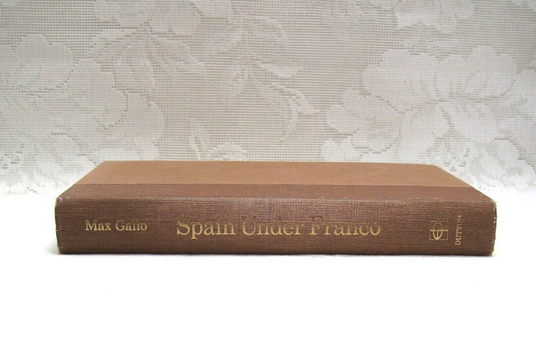 Spain Under Franco by Max Gallo Review Copy First Edition - Etsy