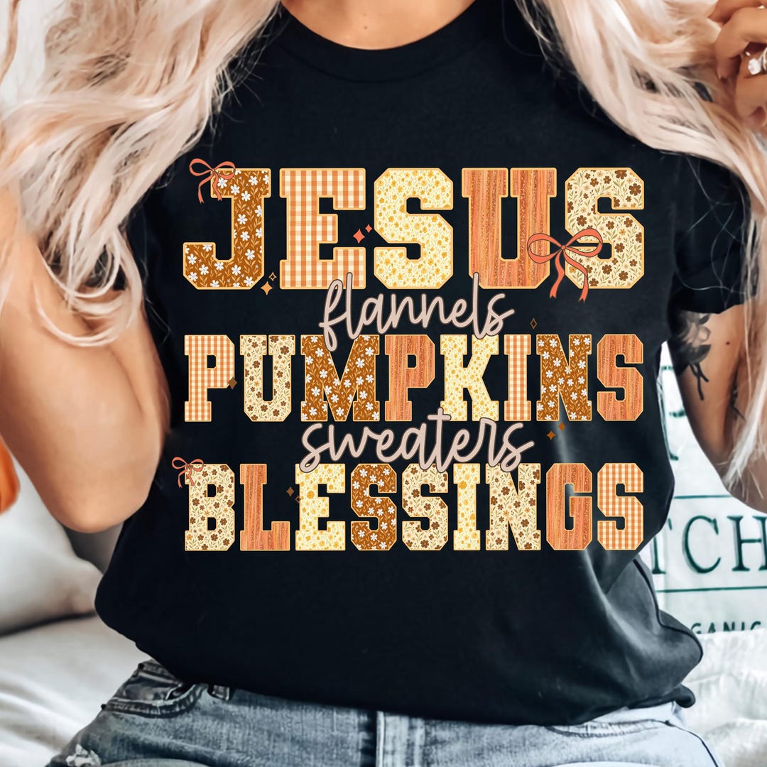 Jesus Pumpkins Blessings PNG Fall Digital Download for Sublimation ...