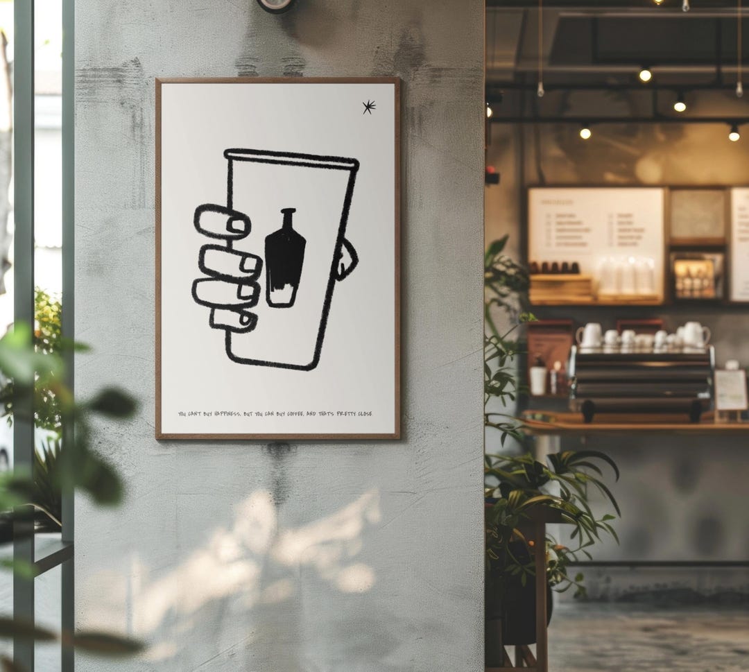 Minimalist Coffee Quote Art Print, Cafe Wall Decor (digital Download ...