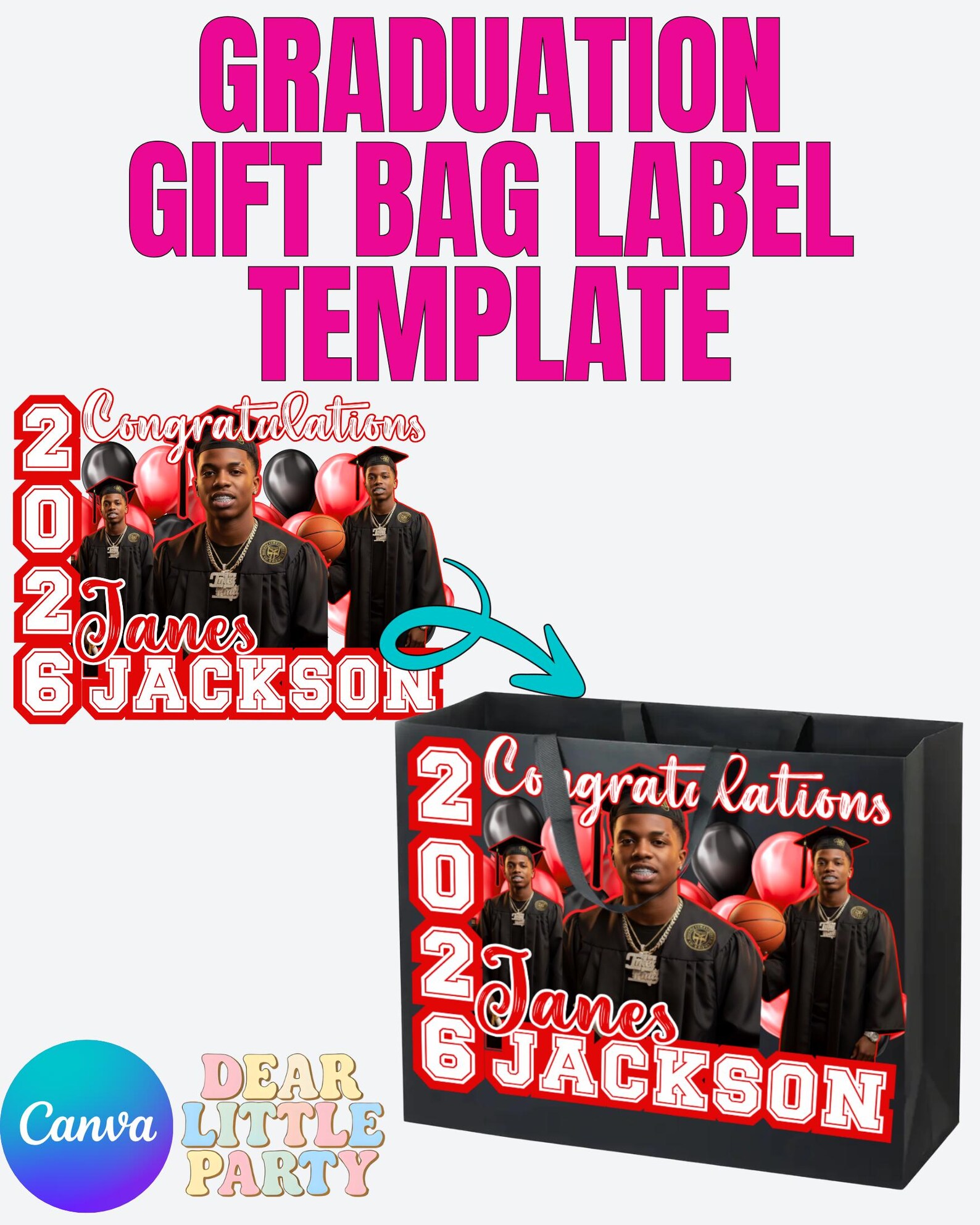 Editable Graduation Gift Bag Label Template, Class of 2026 Photo Favor ...