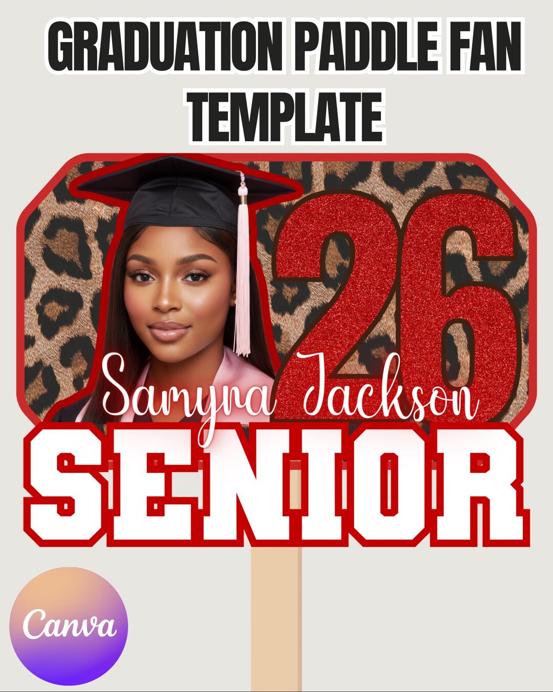 Graduation Paddle Fan Template Editable Canva 11x8.5 Senior Photo Sign ...
