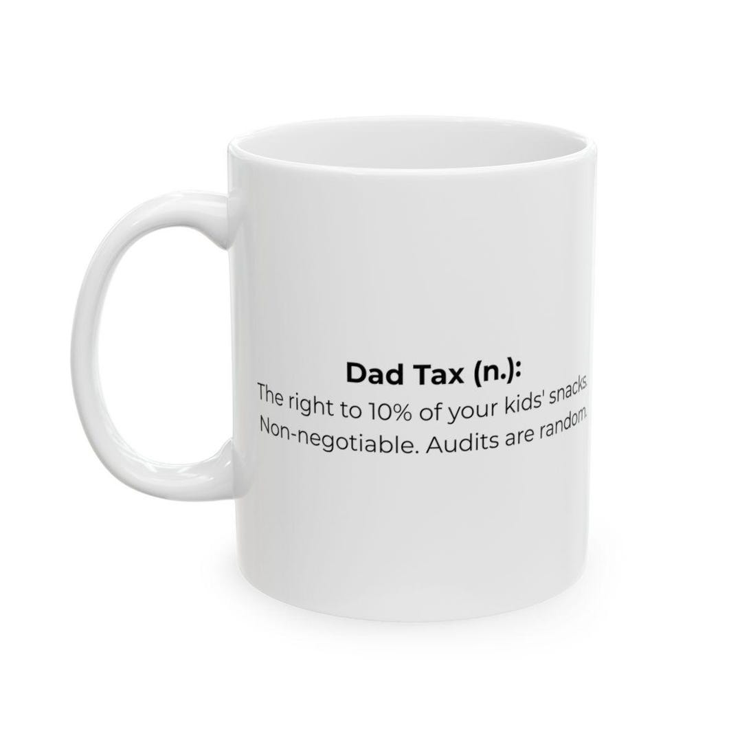 Dad Tax Definition Mug, Funny Father's Day Gift, Dad Joke Coffee Cup ...