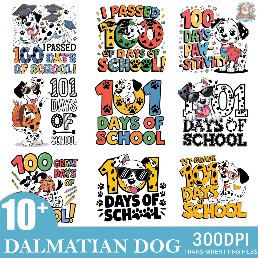 10+ 101 Days of School Png Bundle, Happy 100 Days Png, Dalmatian Dog ...