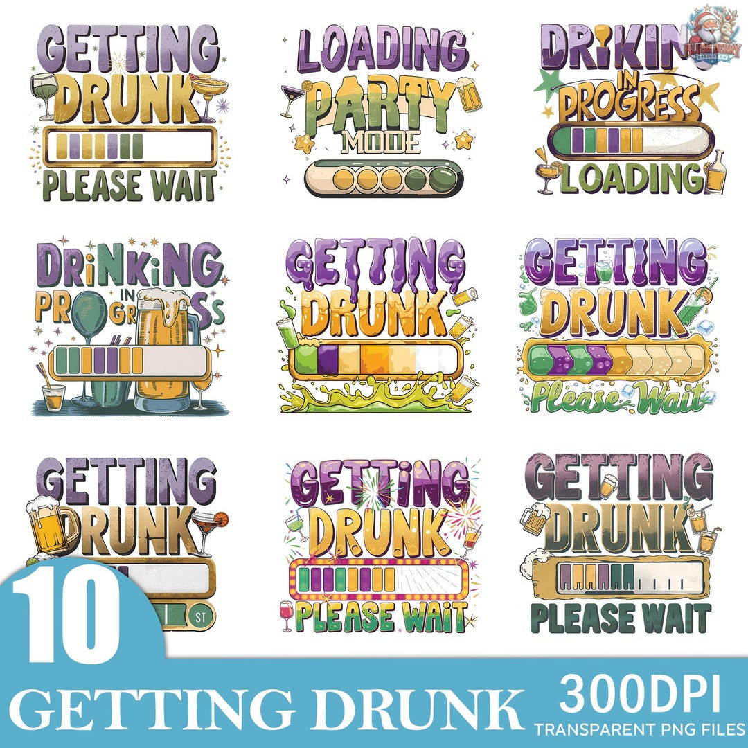10+ Getting Drunk Please Wait Png Bundle, Mardi Mood Png, Drinking ...