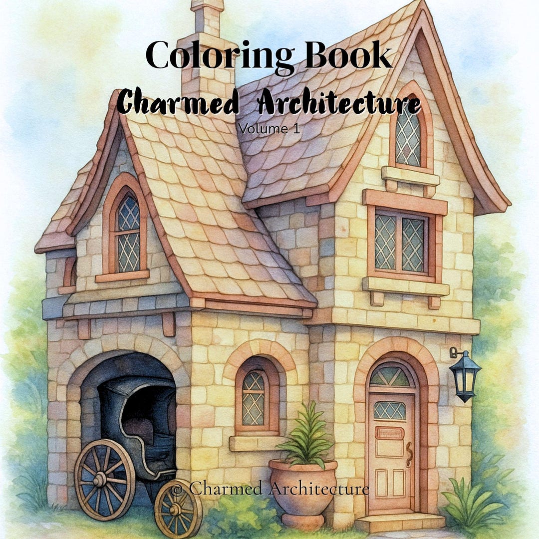 Coloring Book - Charmed Architecture - Volume 1 | Printable Whimsical ...