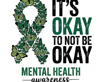 Mental Health Awareness Svg Png Vintage Its Okay To Not Be Okay Mental