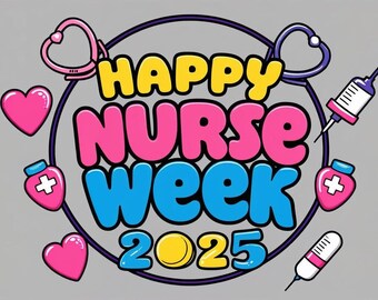 Nurse Appreciation Week Happy National Nurses Week 2025 Nurses Day ...