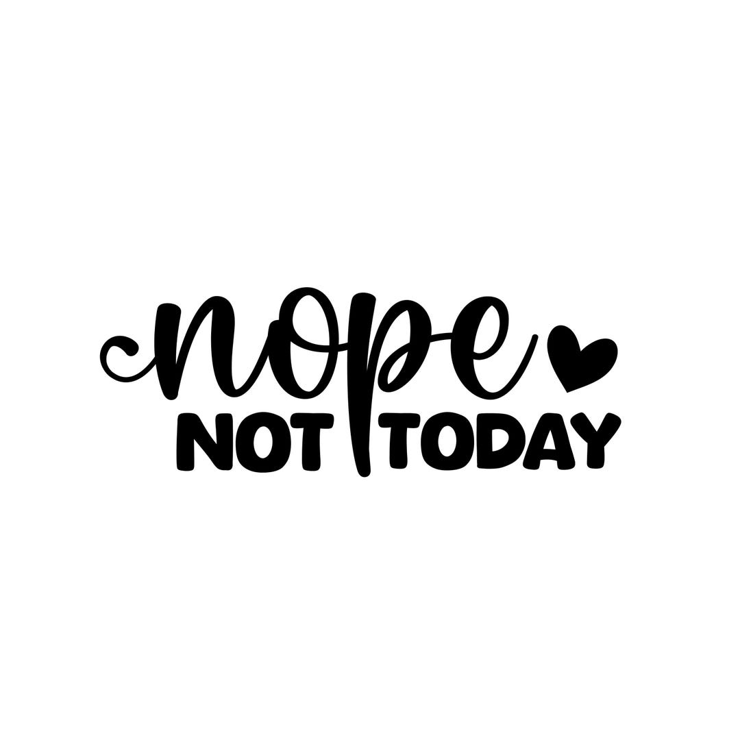Nope Not Today SVG, Nope Not Today PNG, Tee Shirt SVG, T-shirt Png ...