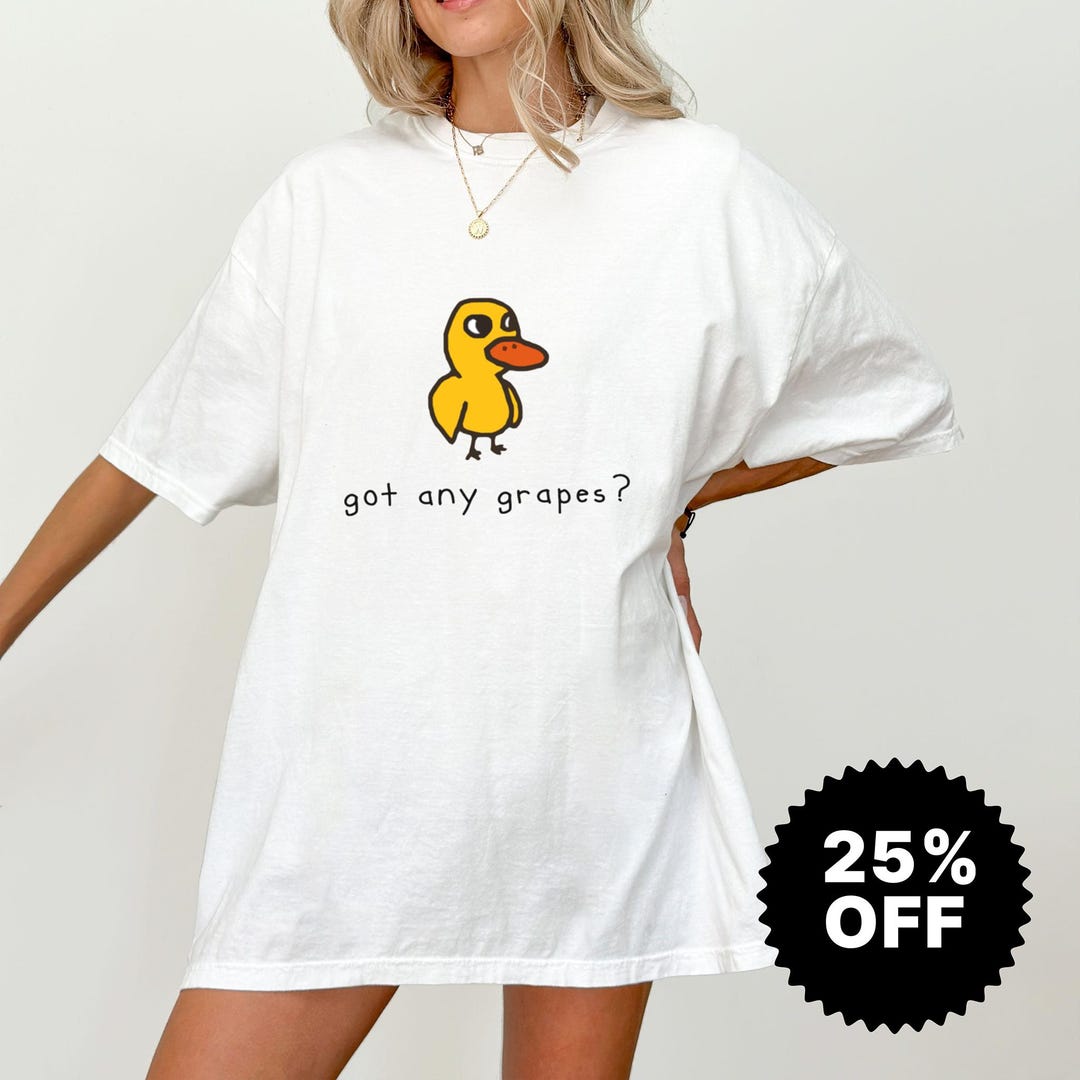 Gildan 5000 | Got Any Grapes Duck Song Meme Tee | Duck Meme Shirt ...