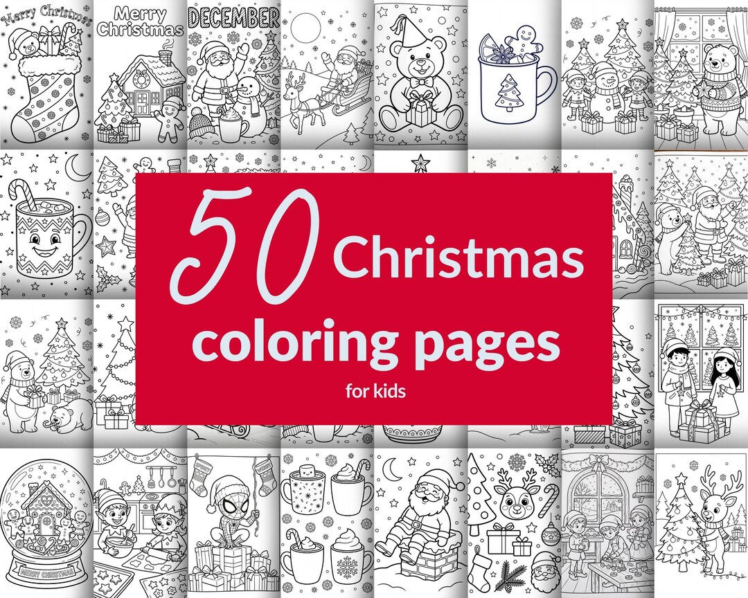 50 Christmas Coloring Pages for Kids, Christmas Coloring Sheets ...