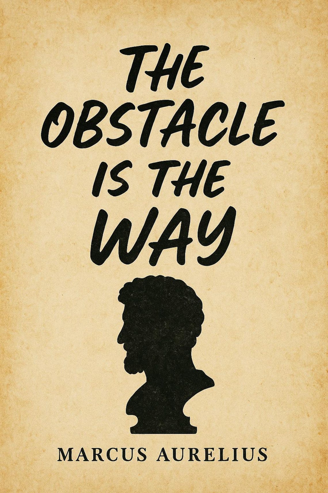 The Obstacle is the Way Printable Poster – Marcus Aurelius Quote ...