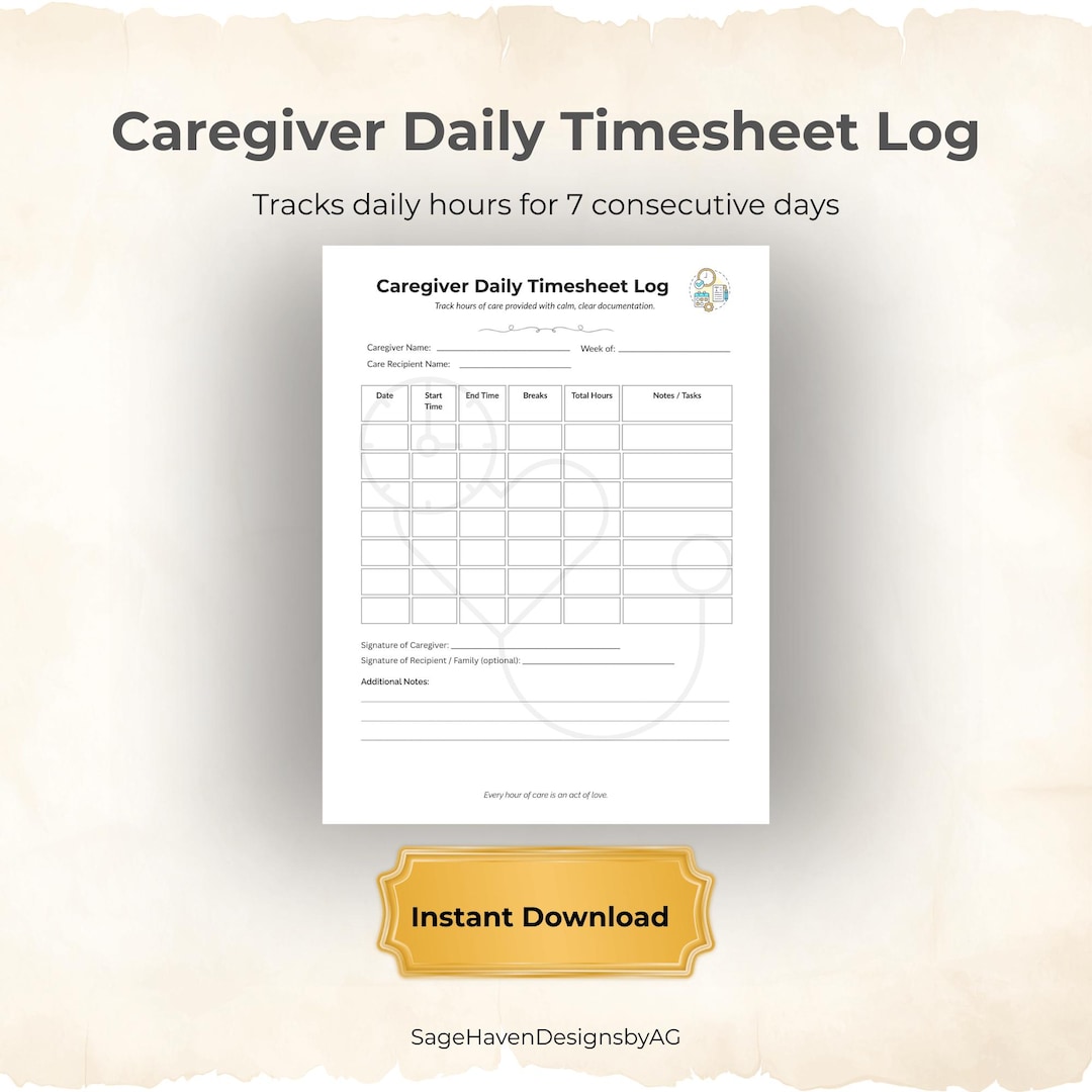 Caregiver Daily Timesheet | Home Care Hours Log Printable PDF - Etsy