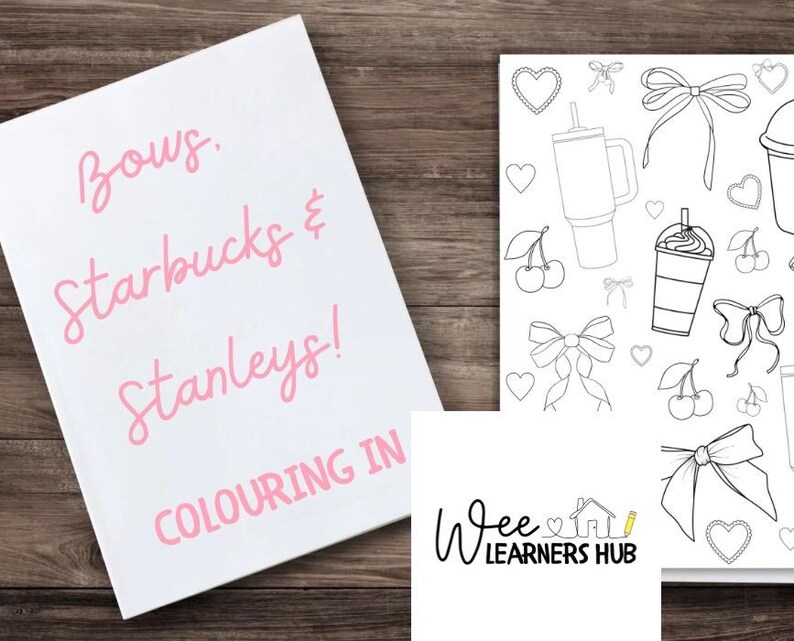 Digital Download Colouring in Sheet Page - Starbucks, Bows & Stanleys ...