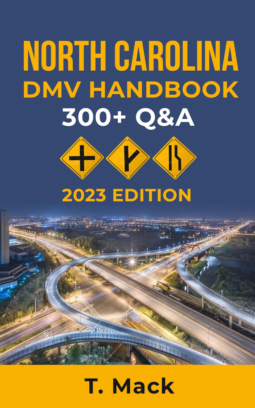 North Carolina DMV Handbook 2023 | 300+ Questions and Answers | Permit ...