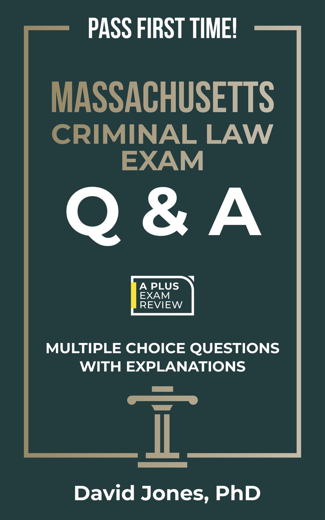 Massachusetts Criminal Law Exam Q and A Study Guide | Digital Bar Exam ...