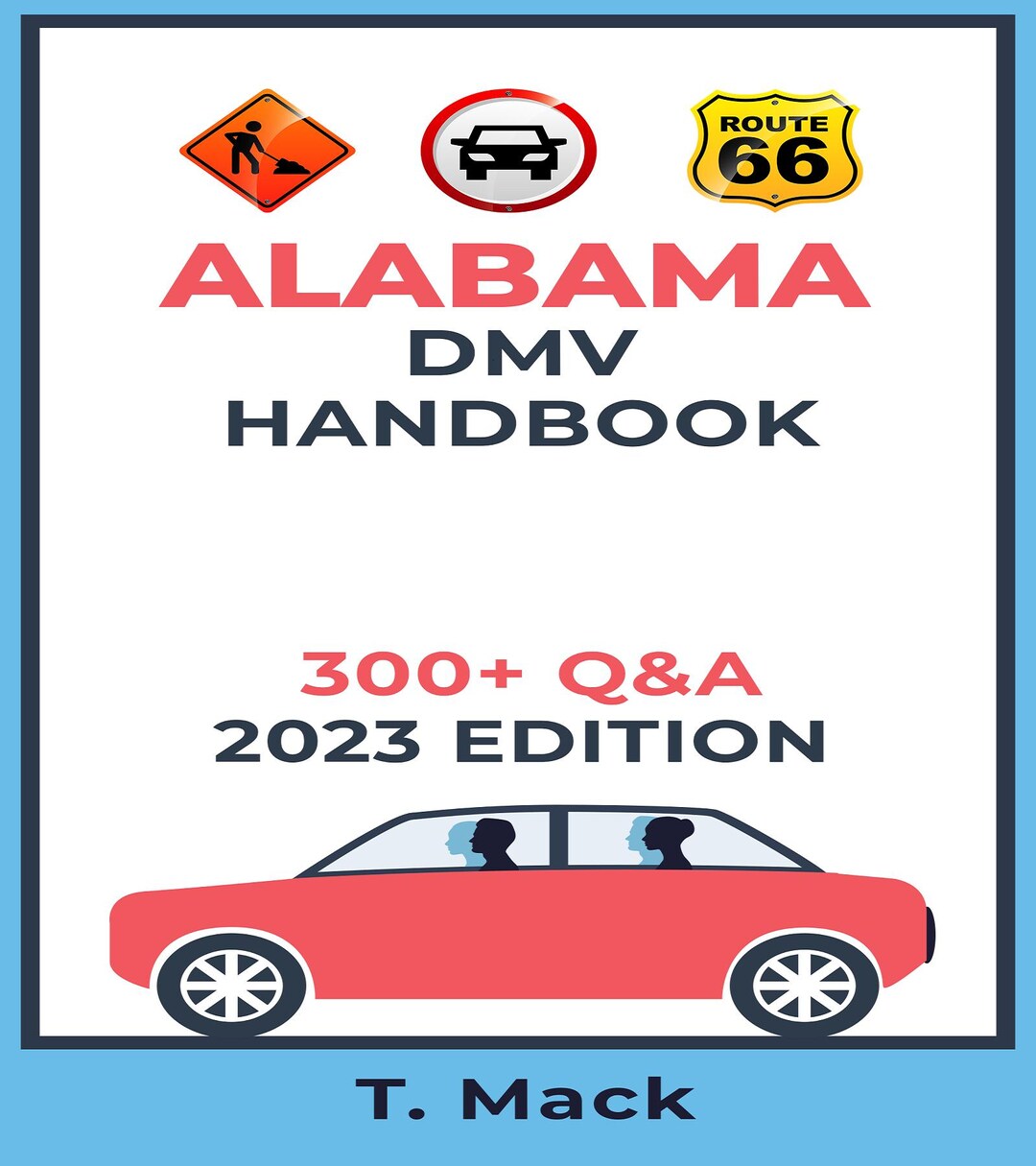 Alabama DMV Permit Test Guide | 300+ Questions, Road Signs (digital ...
