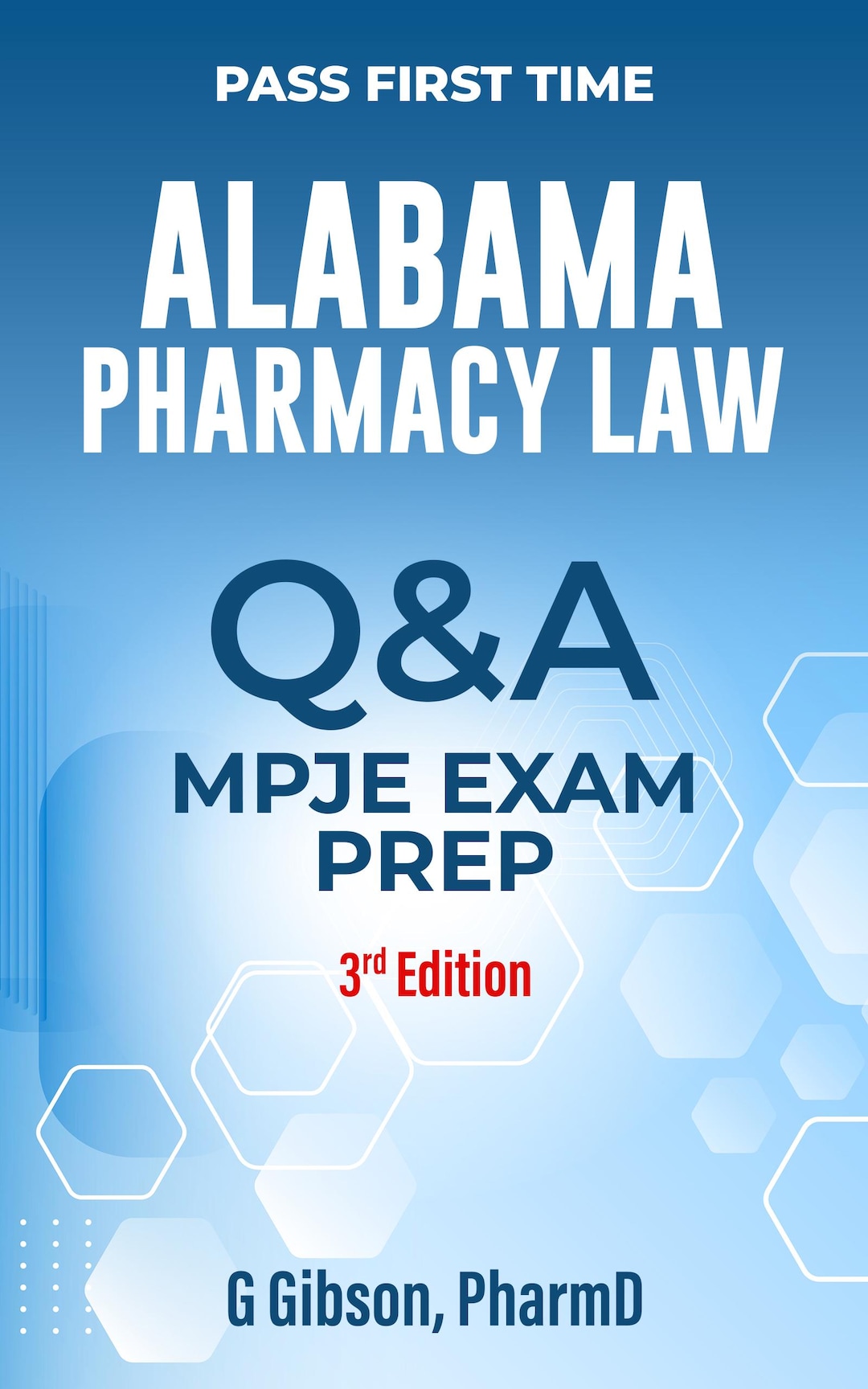 Alabama Pharmacy Law MPJE Exam Prep | 2023-2024 Study Guide (digital ...