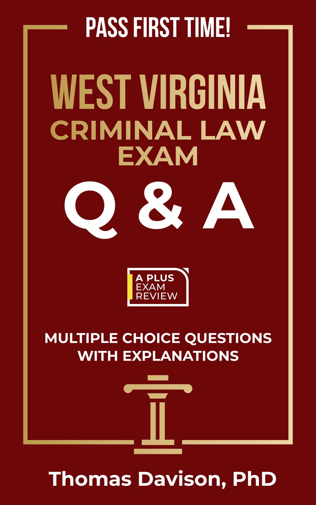 West Virginia Criminal Law Exam Q and A | Digital Bar Exam Study Guide ...
