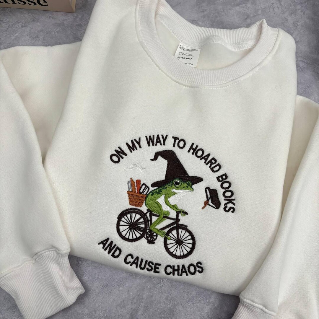 On My Way to Hoard Books and Cause Chaos Frog Embroidered Sweatshirt ...