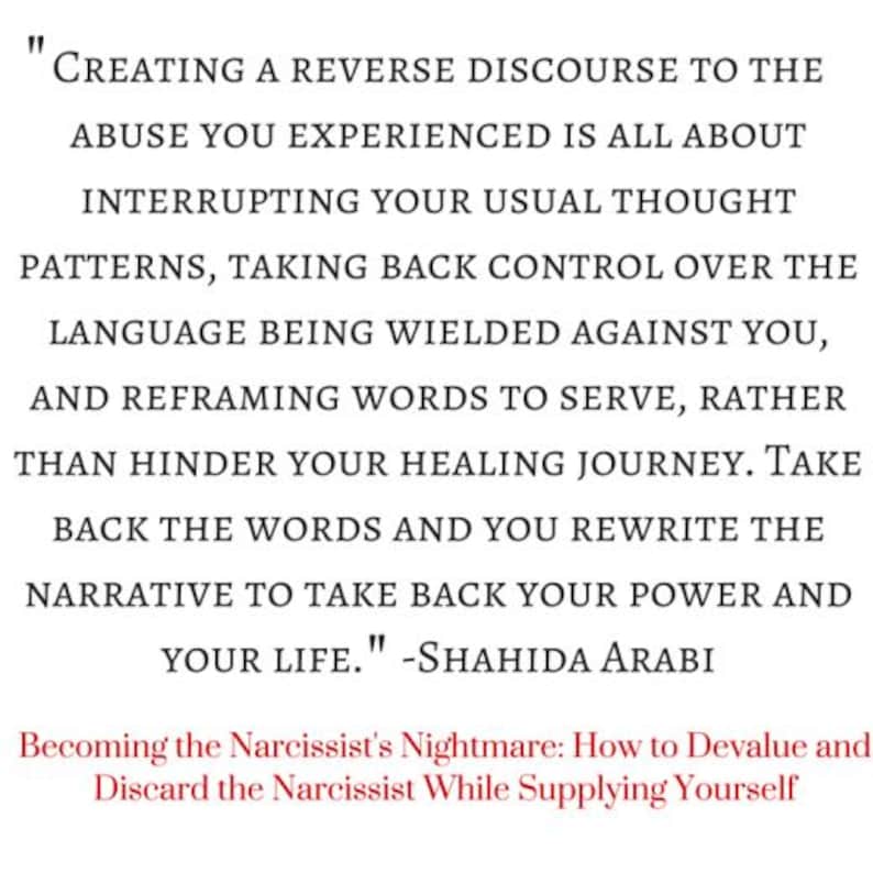 Becoming the Narcissist's Nightmare: How to Devalue and Discard the ...