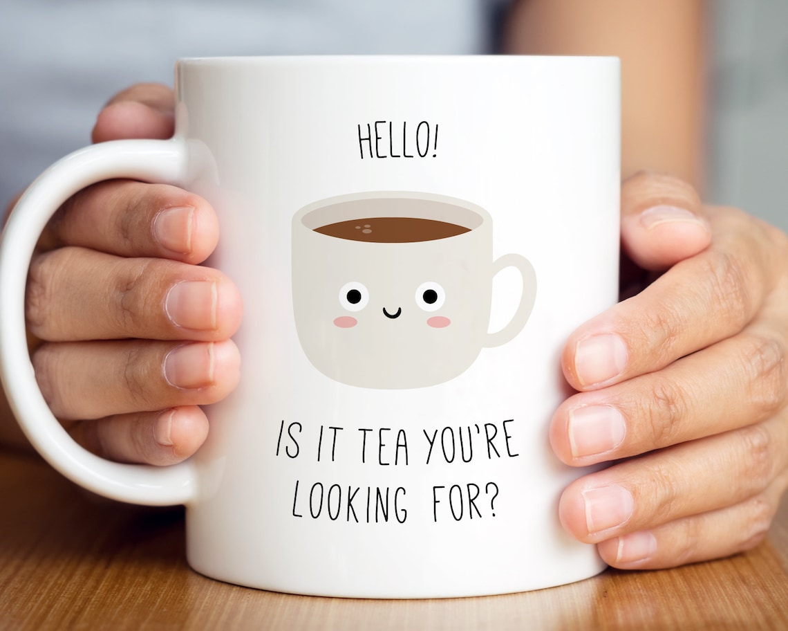 Tea Lover Gift Hello is It Tea You're Looking For Tea - Etsy Australia