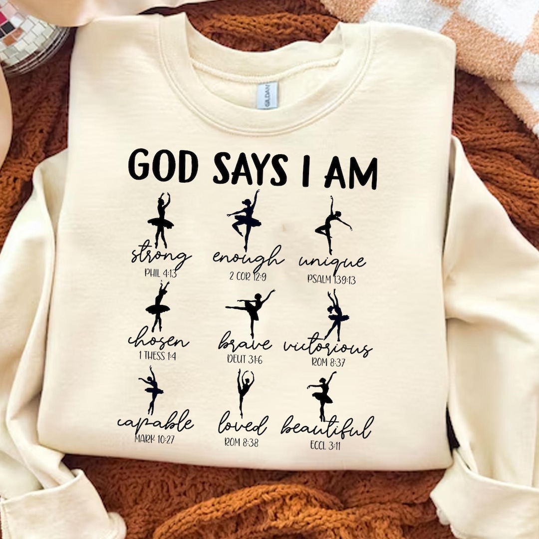 God Says I Am PNG, Christian Ballet Dancer Design, Faith Bible Verse ...