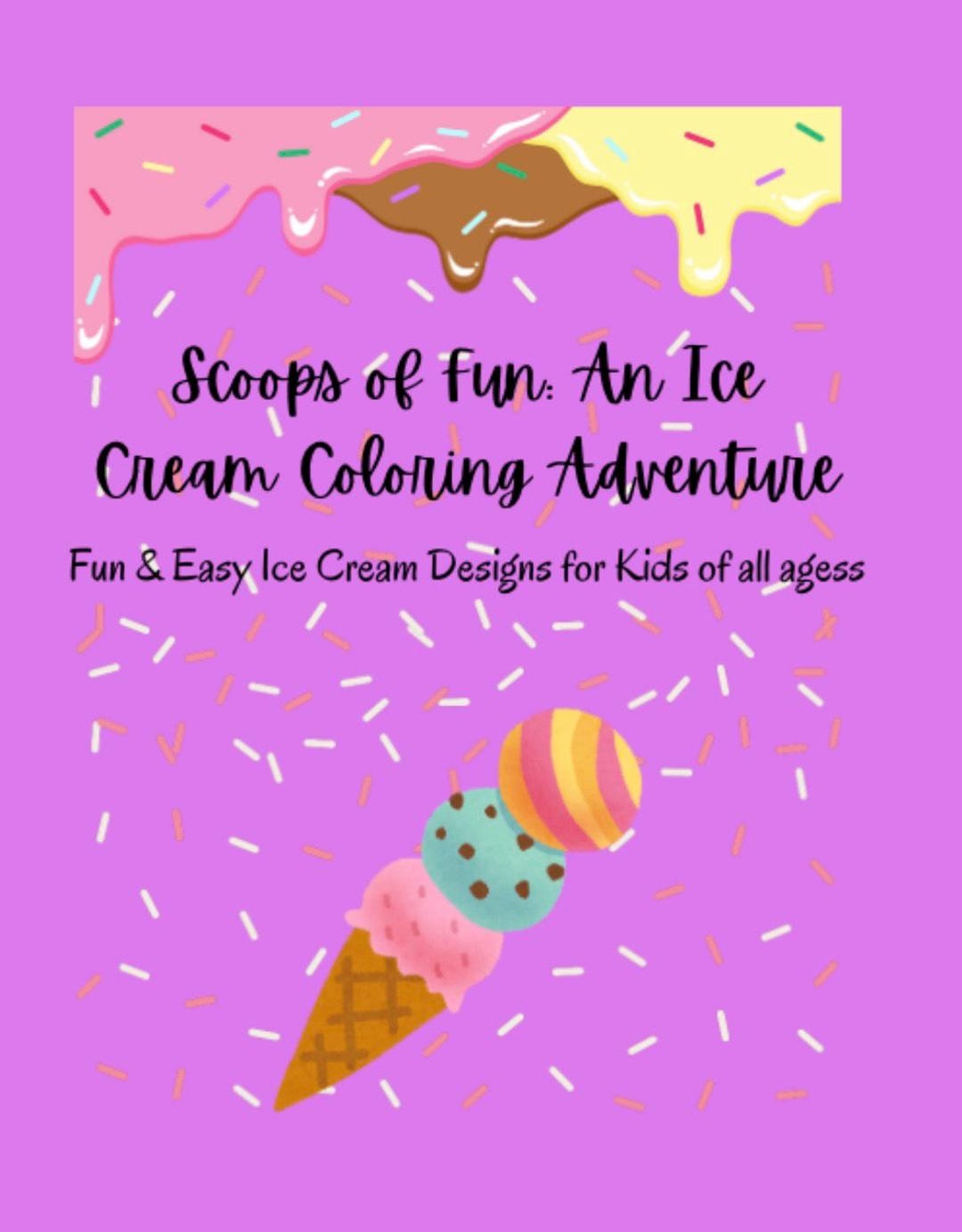 Scoops of Fun- an Ice Cream Coloring Adventure - Etsy
