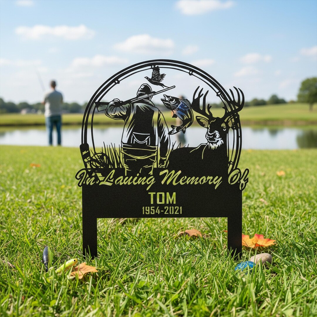 Custom Hunting Memorial Stake, Fishing Memorial Stake, Hunting Fishing ...