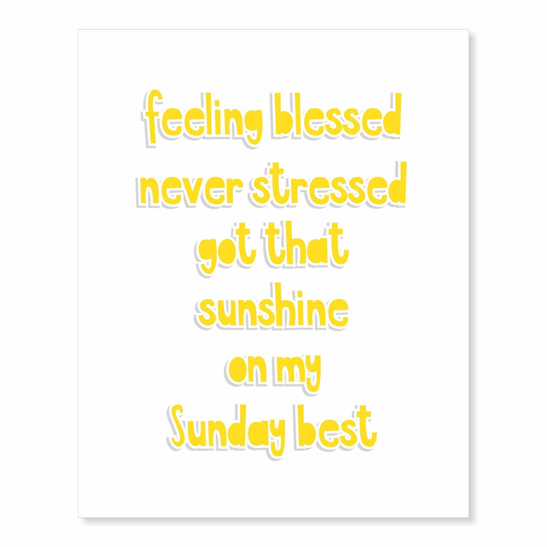 DOWNLOAD Printable Wall Art Typography Poster Sunday Best V4 Happy Song ...