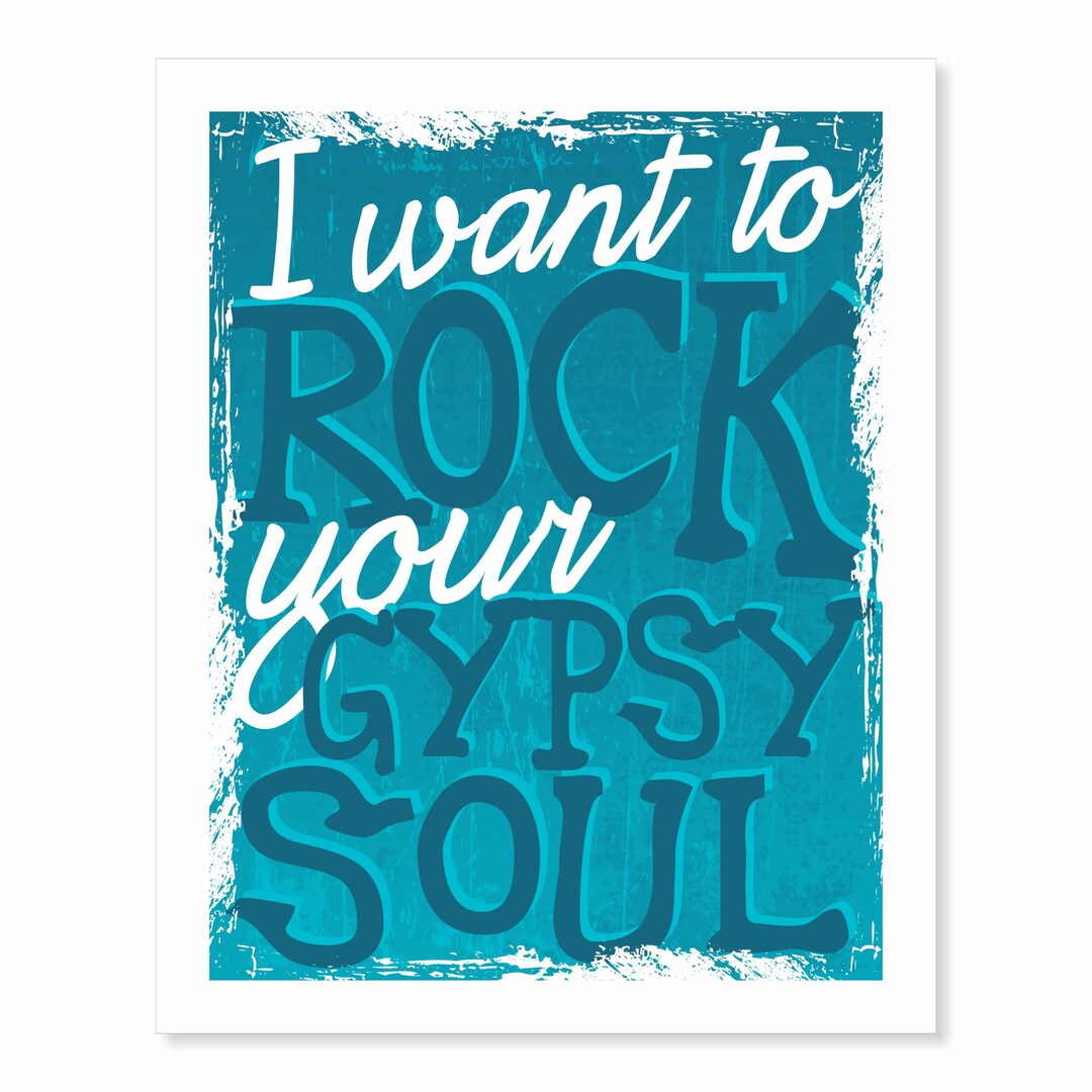Printable Wall Art Typography Poster Your Gypsy Soul V11 Love Song ...