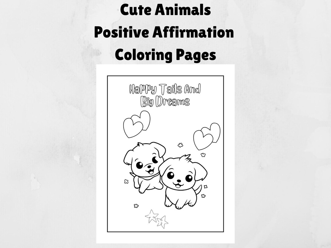 Animal Affirmation Coloring Pages, Kids Positive Mindset Activity (10 ...