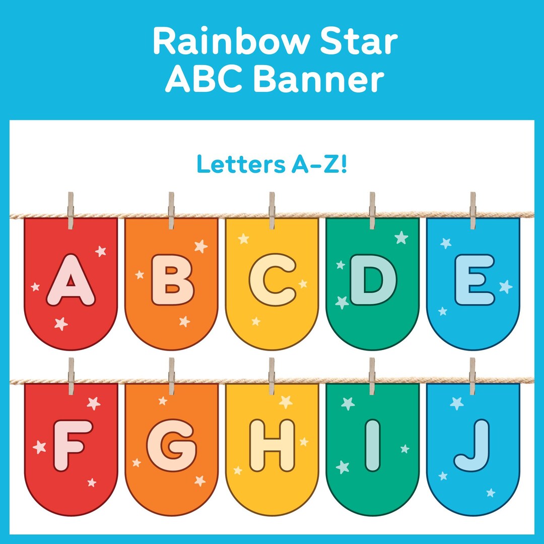 Rainbow Star ABC Banner A4, Alphabet Display, Classroom Decor, Learn ...