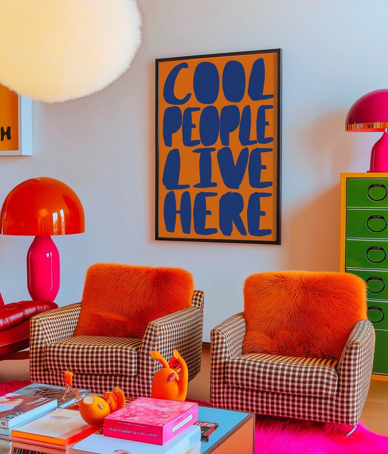 Cool People Live Here Print, Blue Orange Typography, Eclectic Wall Art ...