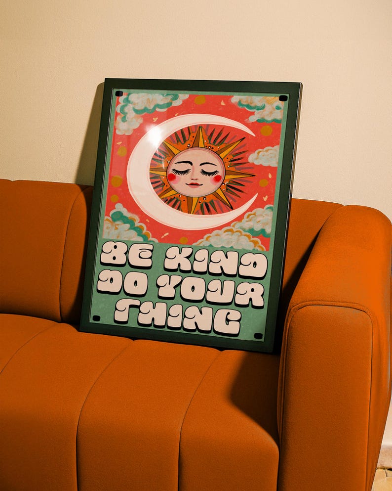 Be Kind Do Your Thing: Sun Moon Poster, Maximalist Wall Decor, Retro ...