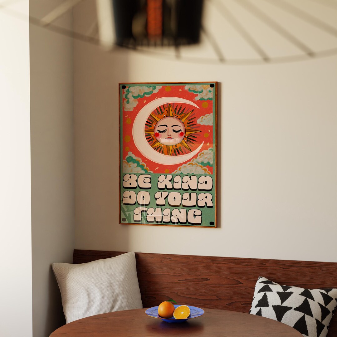 Be Kind Do Your Thing: Sun Moon Poster, Maximalist Wall Decor, Retro ...