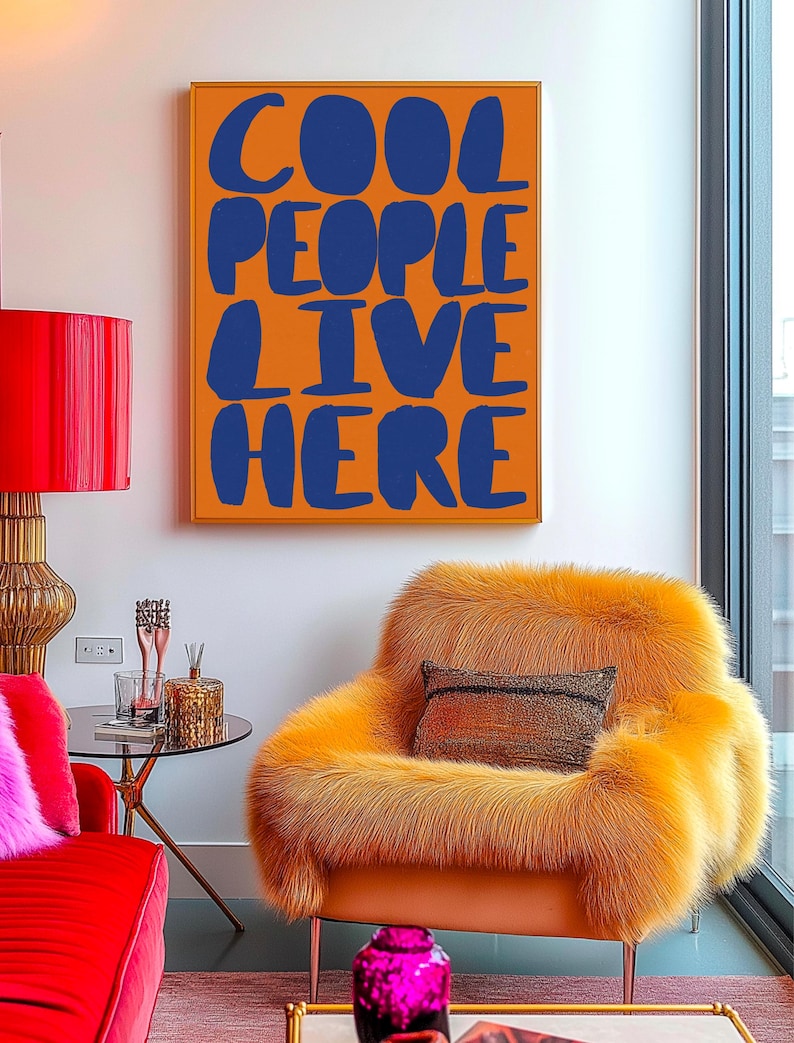 Cool People Live Here Print, Blue Orange Typography, Eclectic Wall Art ...
