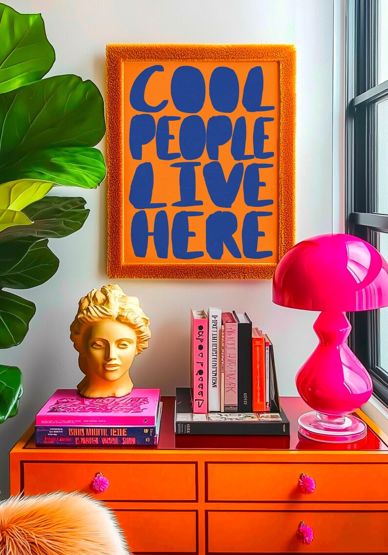 Cool People Live Here Print, Blue Orange Typography, Eclectic Wall Art ...