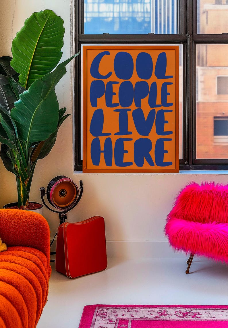 Cool People Live Here Print, Blue Orange Typography, Eclectic Wall Art ...