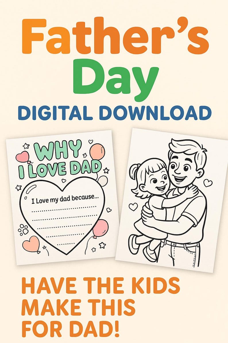 Father's Day DIY Keepsake: Printable 'why I Love Dad' Coloring Pages ...