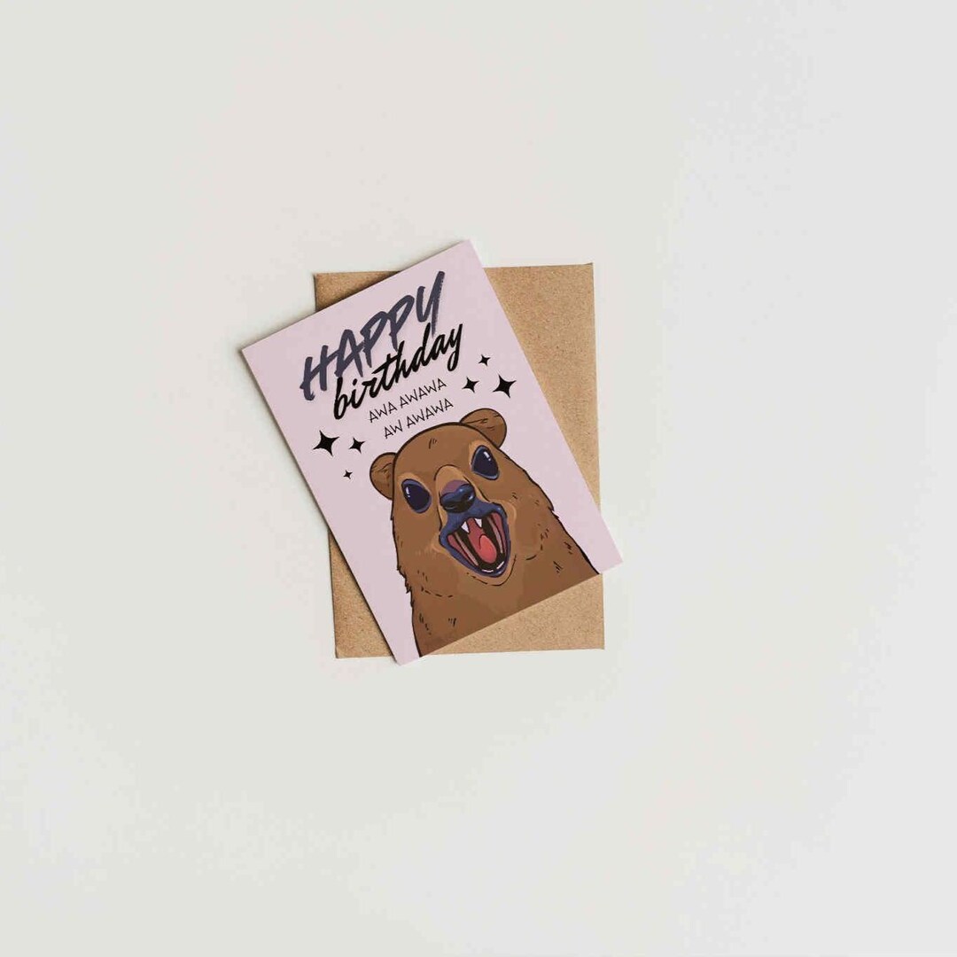 Awawa Hyrax Birthday Card Digital Download Funny Animal Meme Printable ...