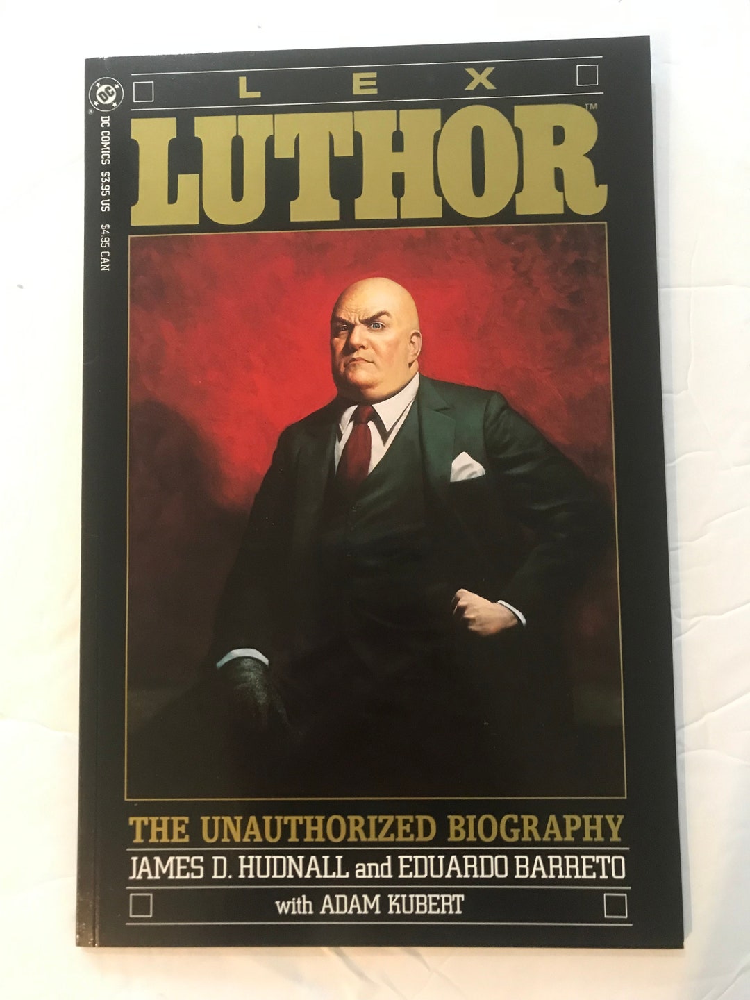 Lex Luthor Unauthorized Biography Comic Book: Art of the Deal Homage ...