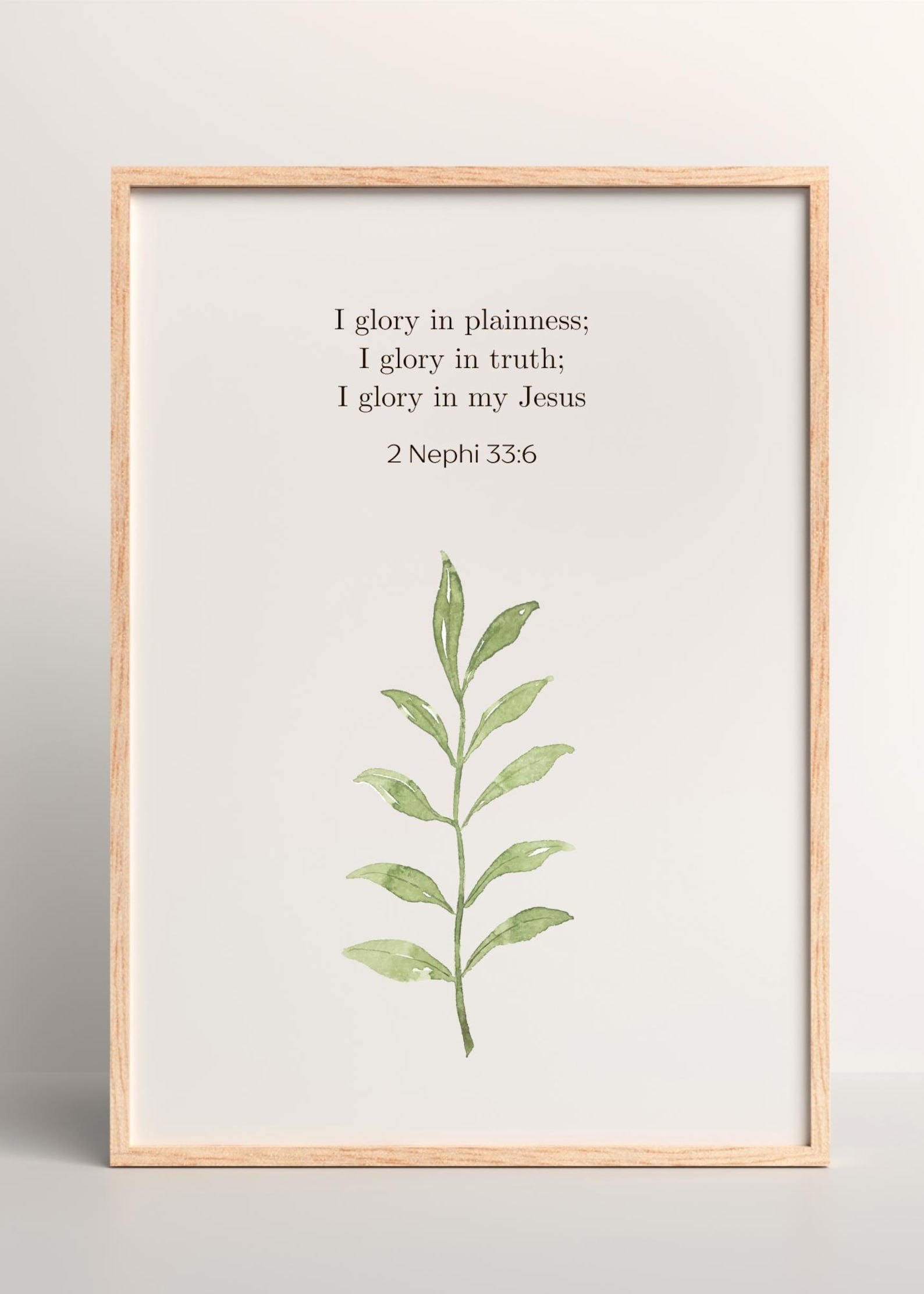 2 Nephi 33:6 - Glory in Plainness, Christian Printable Wall Art, Bom ...