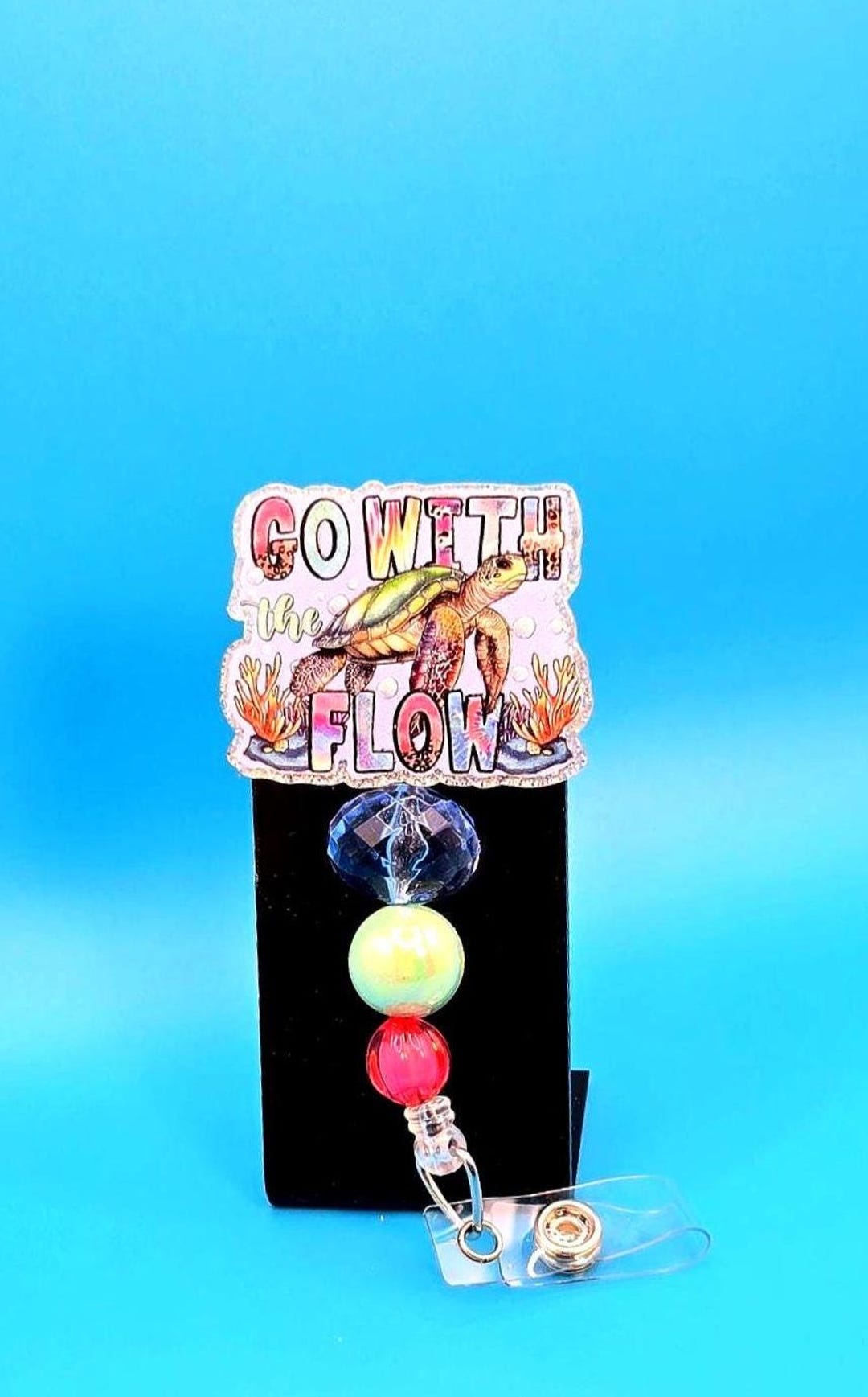 Go With the Flow, Acrylic Sassy Badge Reel - Etsy