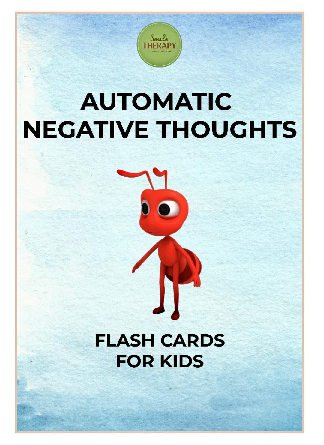 Ants, Automatic Negative Thoughts, Flash Cards for Kids, CBT Printable ...