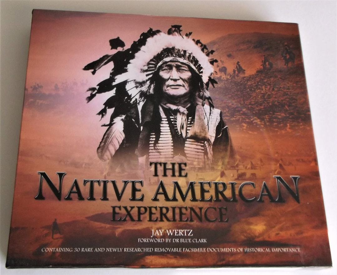 A Native American Experience HB Book With 30 Rare Facsimile Documents ...