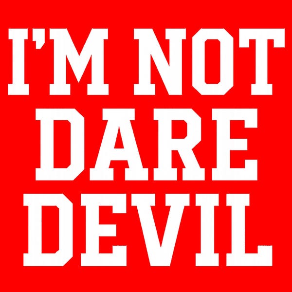 I'm Not Daredevil - Etsy