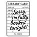 Sorry I'm Fully Booked Tonight T-shirt Design PNG SVG - Funny Library ...