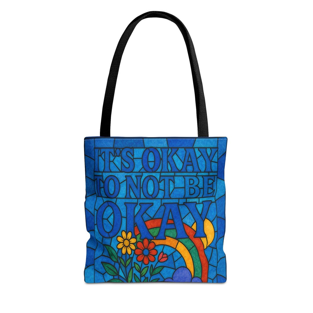 Artistic Tote Bag - "it's Okay to Not Be Okay" - Motivational, Gift ...